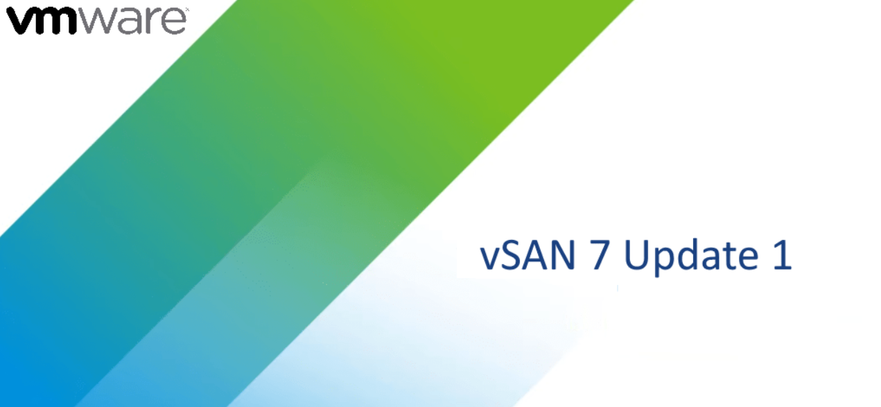 vSAN 7.0 U1 : Nouveautés - Badr Eddine CHAFIQ